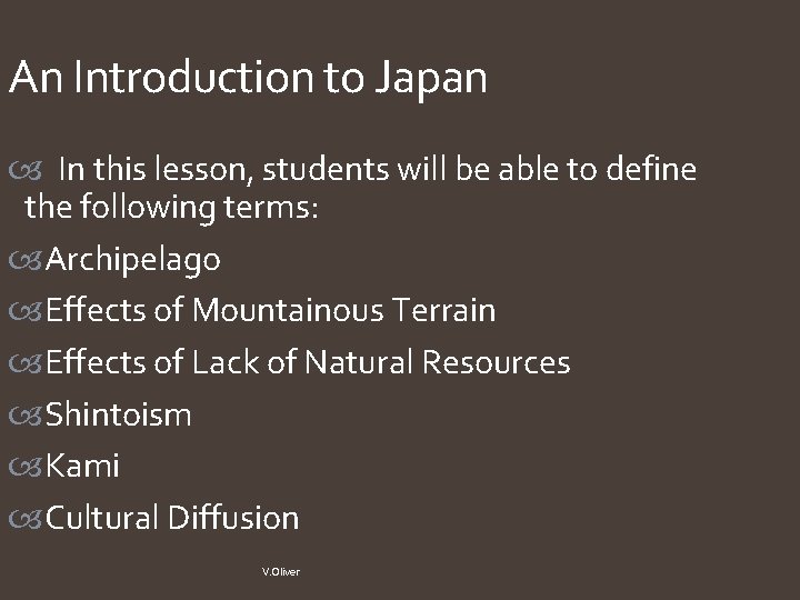 An Introduction to Japan In this lesson students