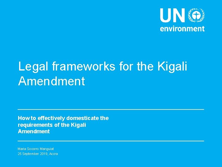 Legal frameworks for the Kigali Amendment How to