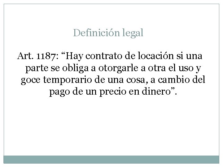 El contrato de locacin en el Cdigo Civil