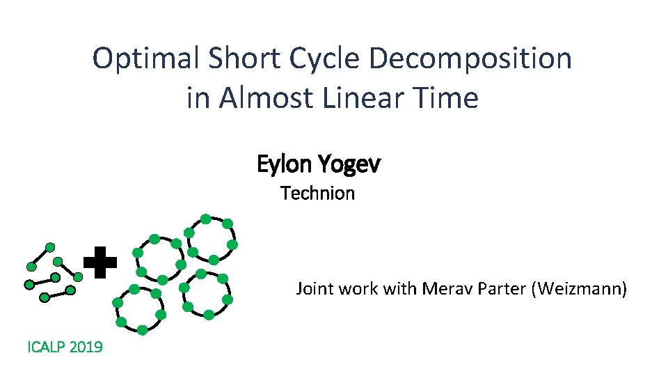 Optimal Short Cycle Decomposition in Almost Linear Time