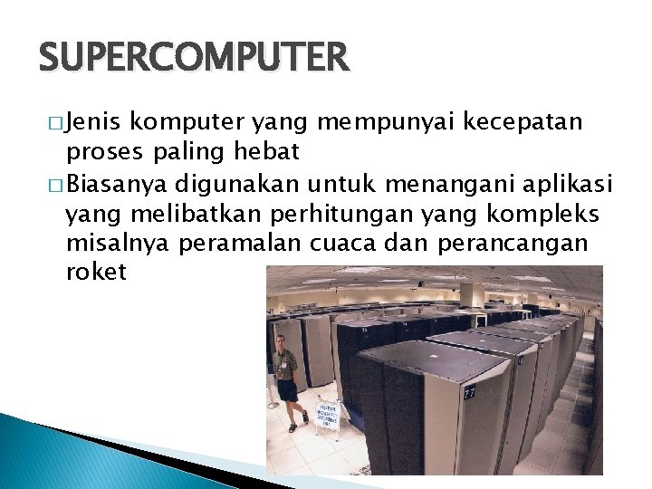 Pengantar Teknologi Informasi Putri Aisyiyah Rakhma Devi Klasifikasi