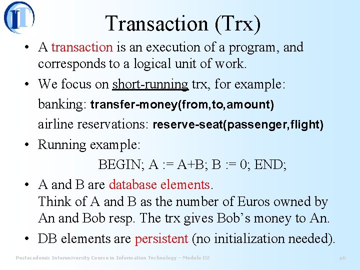 Fundamentals of Database Systems Transaction Management Jef Wijsen
