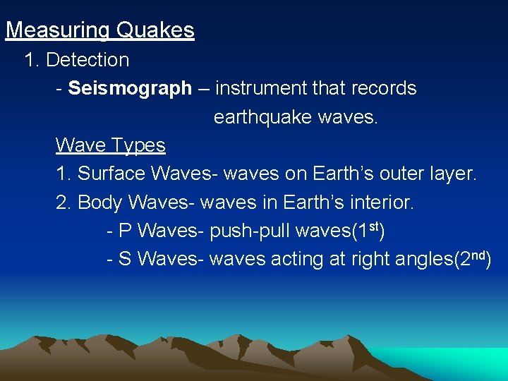 Earthquakes Chapter 8 Earthquake vibration of the earth