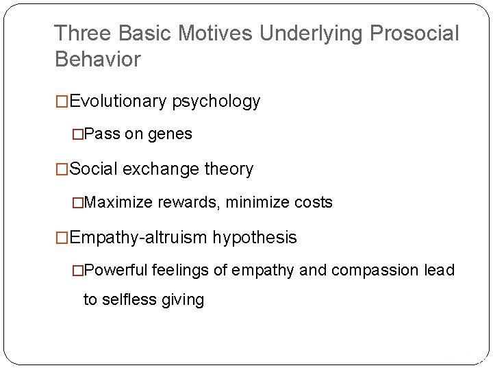 Chapter 11 Prosocial Behavior Why Do People Help
