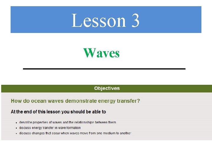 Ocean Lessons 3 5 Lesson 3 Waves Lesson