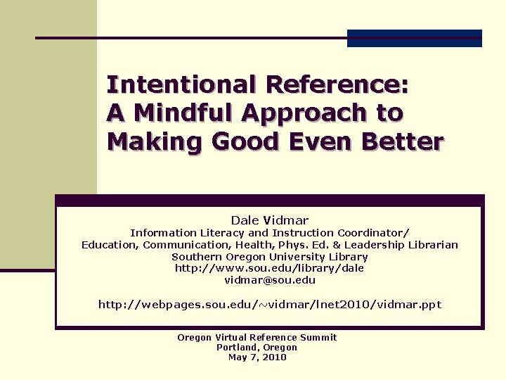 Intentional Reference A Mindful Approach to Making Good