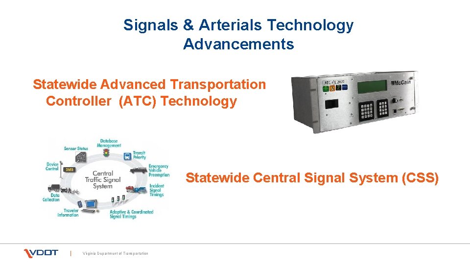The Vision for Virginias Arterial and Signal System