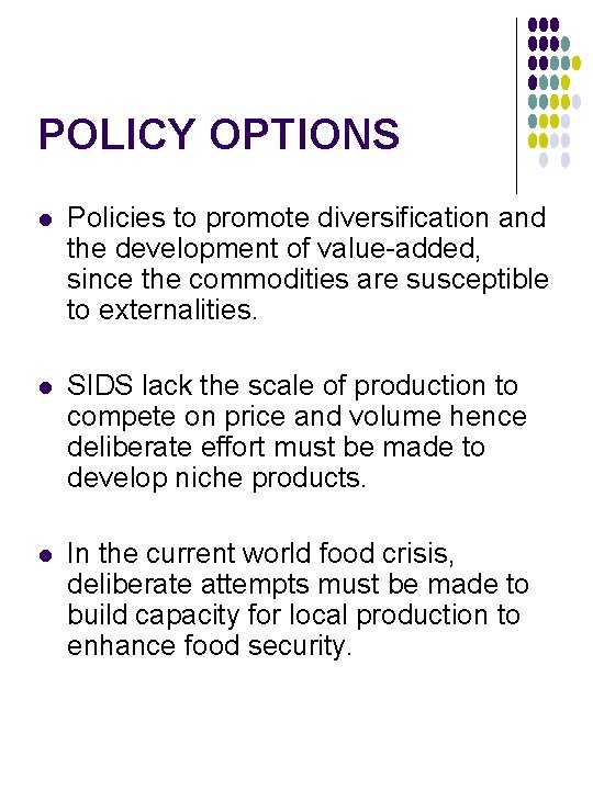 Policy Options to Address Challenges Faced by SIDS