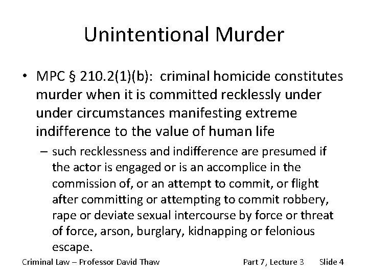 Criminal Law Part 7 Homicide Lecture 3 Unintentional