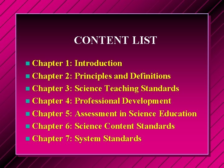 National Science Education Standards Background Working group composed