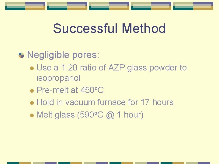 Fabrication of Alumina Alkali Zinc Phosphate AZP Glass