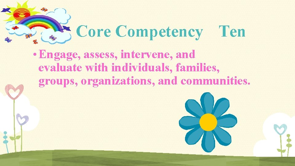 Core Competency Ten By Shakeanma Mc Dougald Core