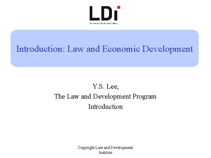 Introduction Law and Economic Development Y S Lee