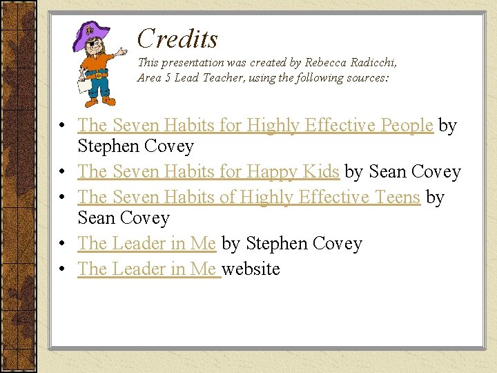 Setting Sail with the Seven Habits Parkside Elementary