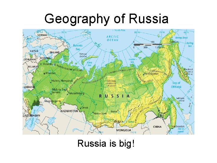 Russia a brief history Geography of Russia is