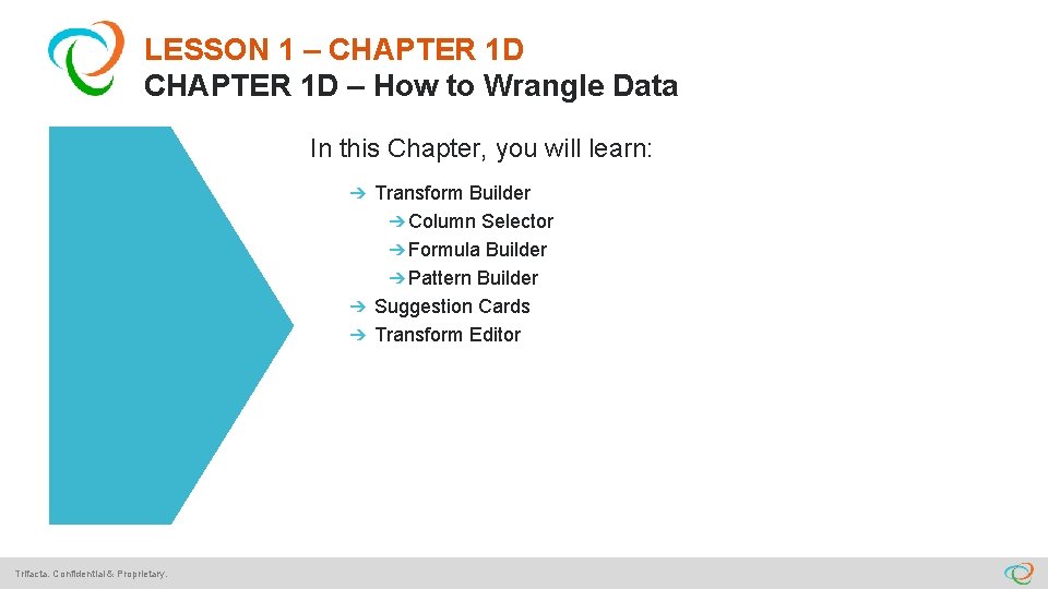 Lesson 1 Introduction to Trifacta Wrangler Chapter 1