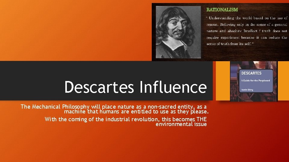 Descartes Influence The Mechanical Philosophy will place nature