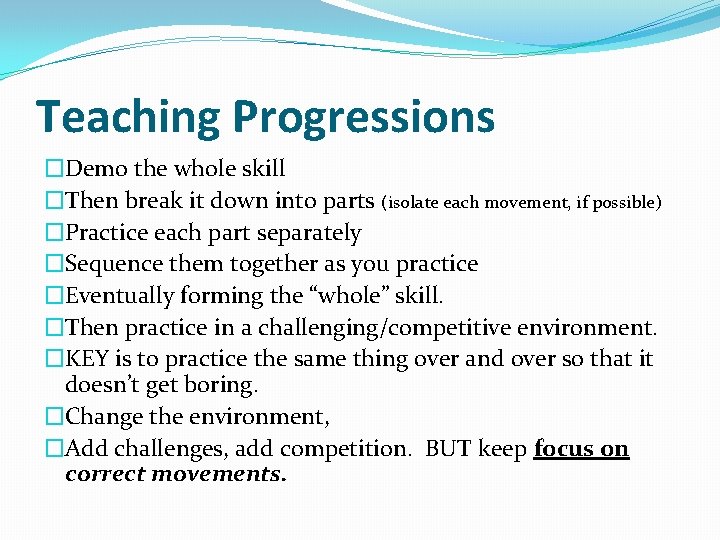 How To Teach A Motor Skill 6 Steps