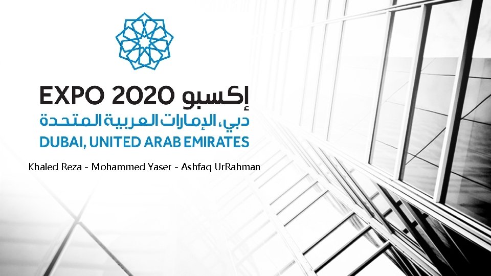 Khaled Reza Mohammed Yaser Ashfaq Ur Rahman Contents