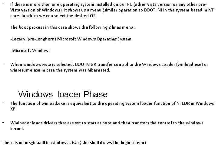 Windows Vista Boot process All the computer running