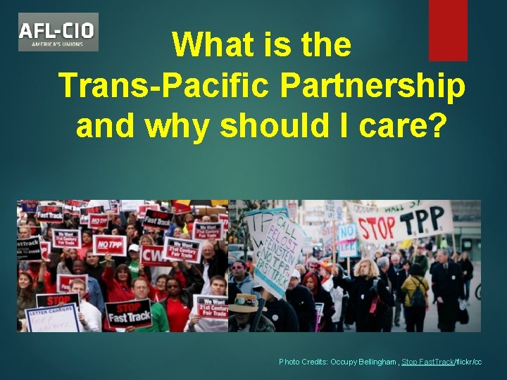 What is the TransPacific Partnership and why should