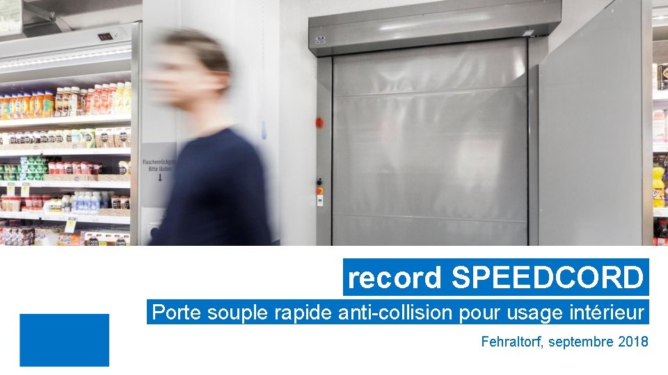 record SPEEDCORD Porte souple rapide anticollision pour usage