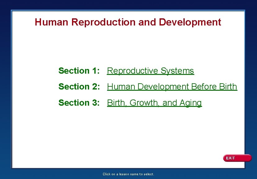 Human Reproduction and Development Section 1 Reproductive Systems