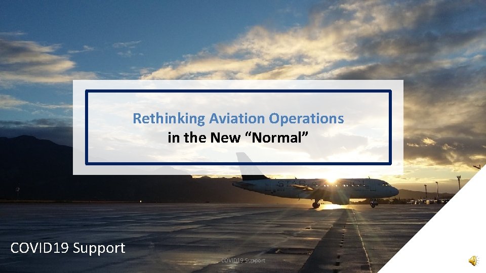 Rethinking Aviation Operations in the New Normal COVID
