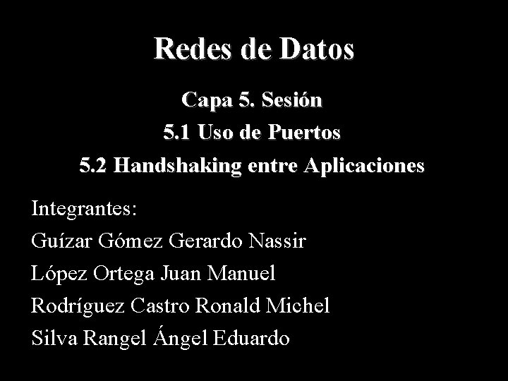 Redes de Datos Capa 5 Sesin 5 1