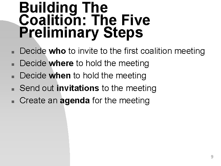 HOW TO BUILD AND SUSTAIN AN EFFECTIVE COALITION