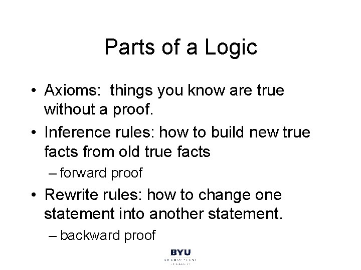 Backtracking and Theorem Proving Lecture 23 CS 312