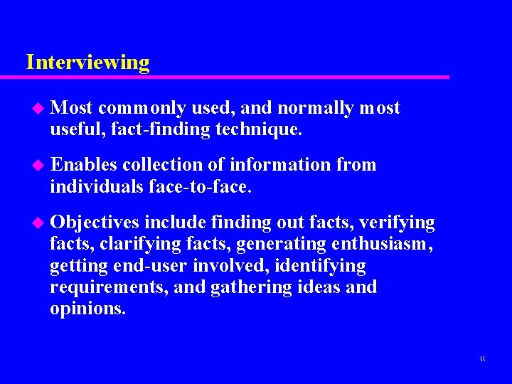 Lecture Ten Factfinding Techniques Based on Chapter Ten