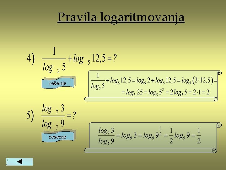 Logaritam Pojam logaritma Pravila logaritmovanja Pojam logaritma Na