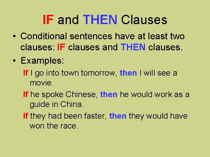 Conditionals I II and III A Review IF