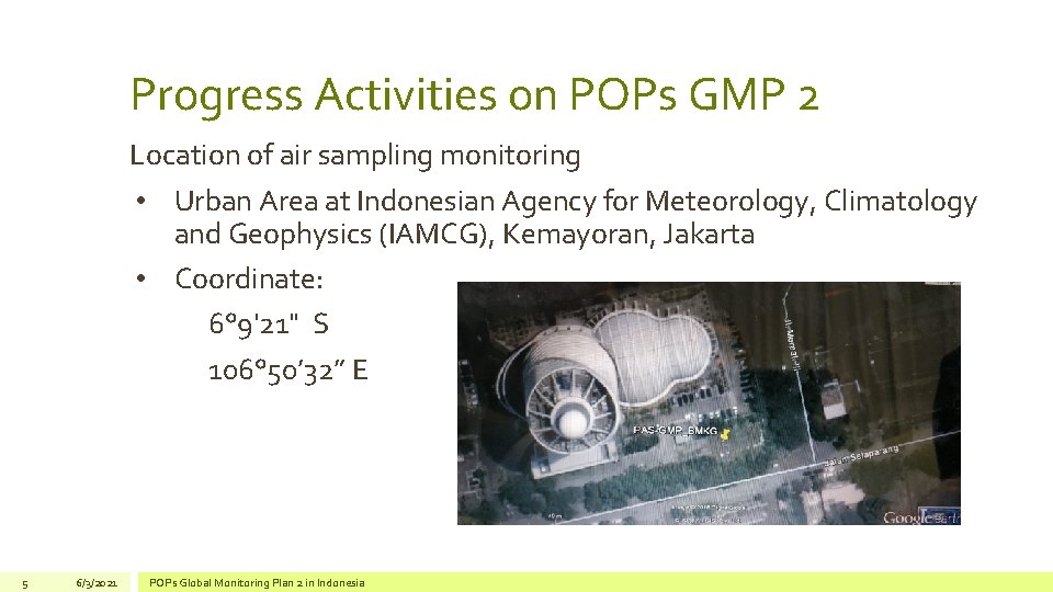 Progress of the POPs GMP 2 in Indonesia