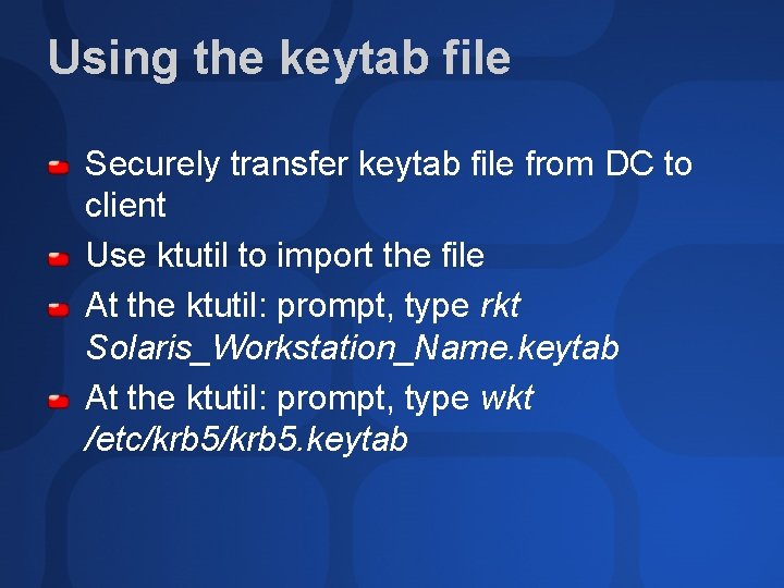 SEC 400 UNIX Kerberos Interop to Achieve Identity