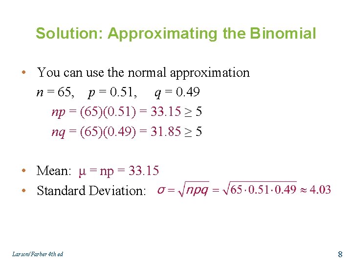 Chapter 5 Normal Probability Distributions LarsonFarber 4 th