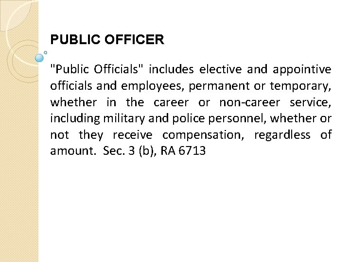 UNDERSTANDING CRIMINAL AND CIVIL LIABILITIES OF PUBLIC OFFICERS