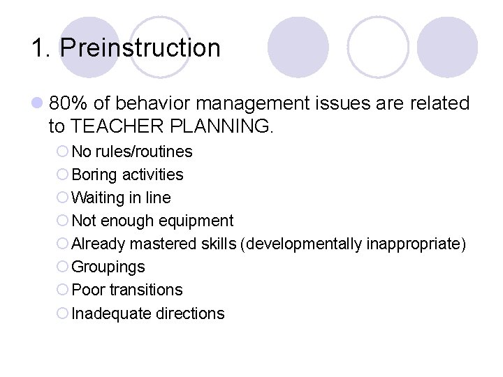 Designing a Proactive Management Plan Chapter 3 Keep