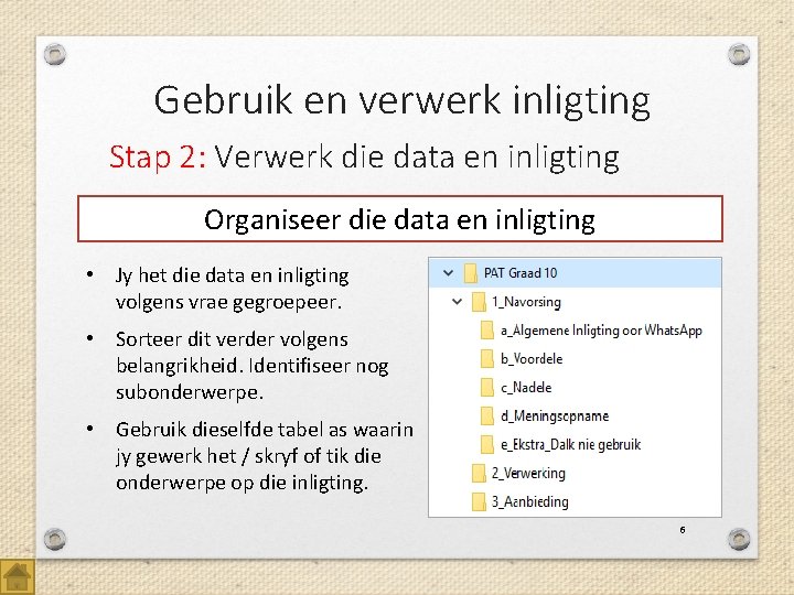 Module 6 3 Verwerking van inligting en aanbieding