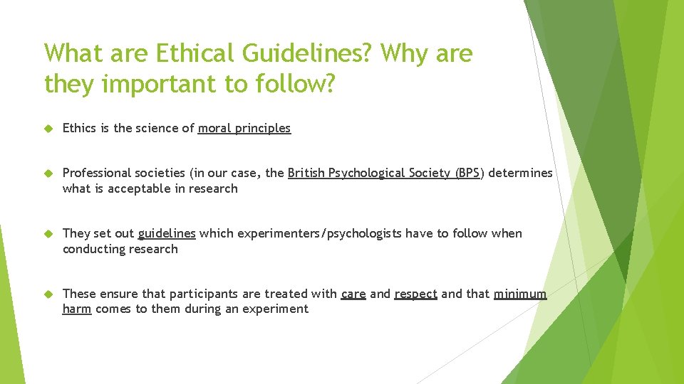 Ethical Issues Research Methods Learning Objectives To describe