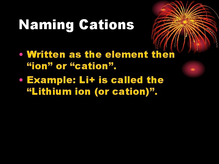 Chemical Names and Formulas 9 1 Naming Ions