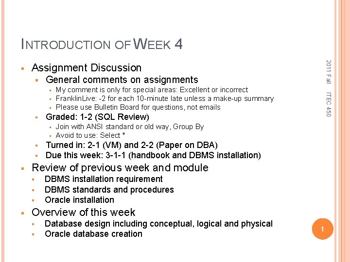 INTRODUCTION OF WEEK 4 Assignment Discussion General comments