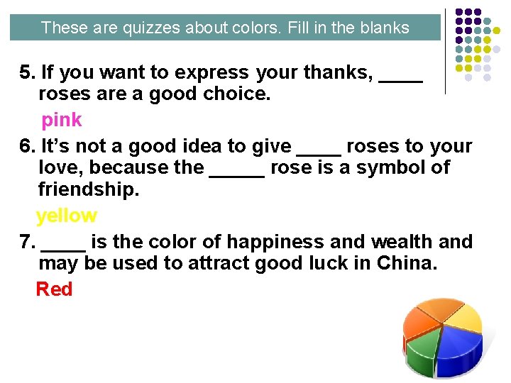 Lesson 4 The Meanings of Colors Different Colors