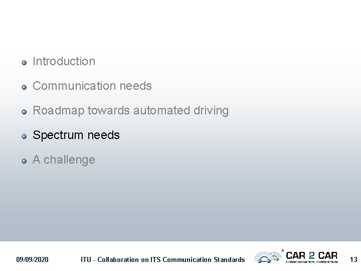 CAR 2 CAR Communication Consortium presentation to ITU