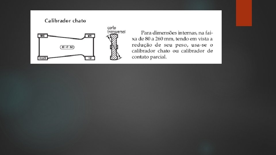 METROLOGIA CALIBRADORES E BLOCOS PADRO PROFESSORA FERNANDA MAURA