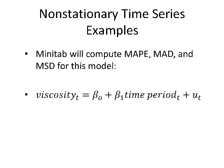 Nonstationary Time Series Examples Consider the Chemical Process