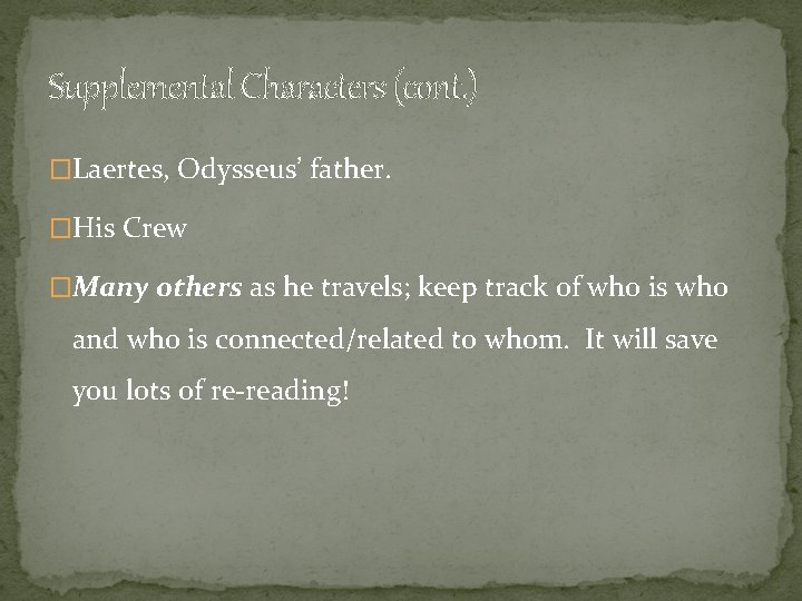 The Odyssey Author and Background Information What is