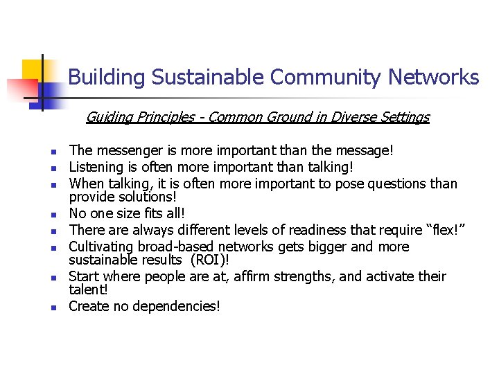 Building Sustainable Community Networks October 14 th Building