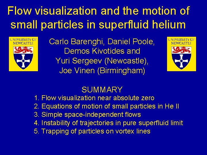 Flow visualization and the motion of small particles
